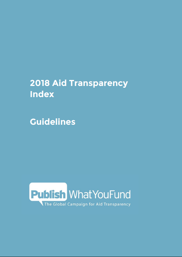 The 2018 Aid Transparency Index methodology is here - Publish What You Fund